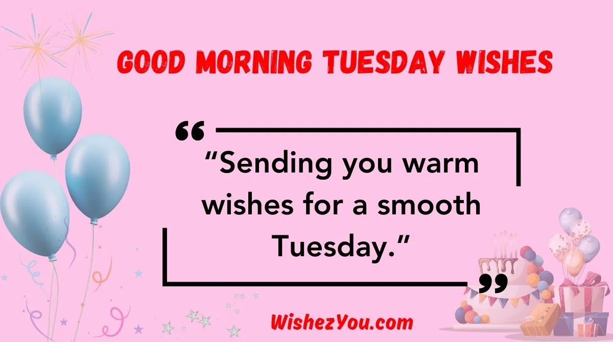 🌞 169+ Good Morning Tuesday Wishes to Brighten the Week Ahead 🌟