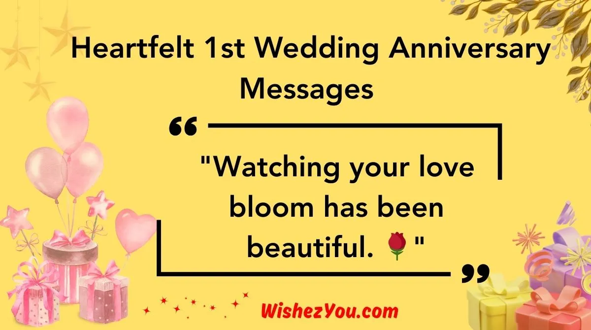 🎉 143+ Heartfelt 1st Wedding Anniversary Messages to Celebrate Your ...