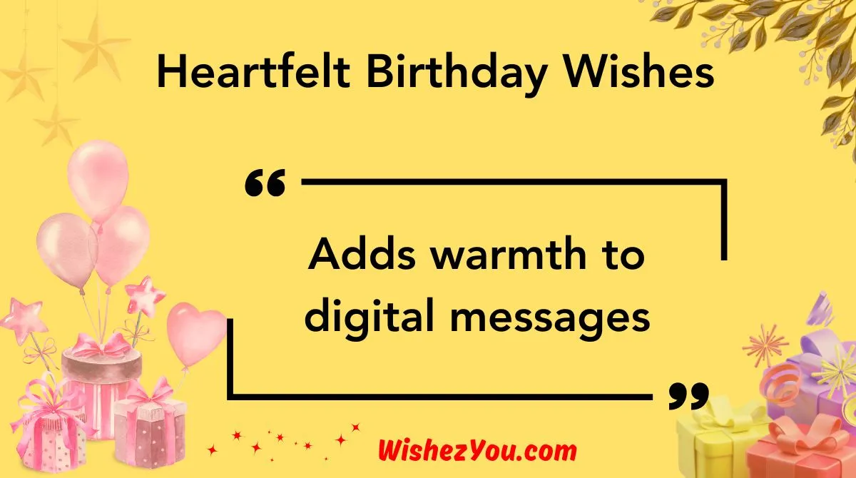 🎉149+ Heartfelt Birthday Wishes to Make Their Day Unforgettable🎈