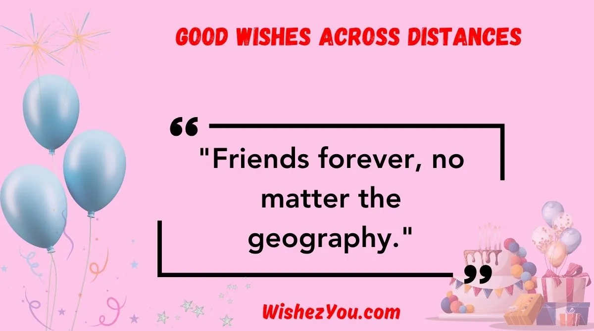 🌍 129+ Good Wishes Across Distances: Heartfelt Messages That Bridge the ...